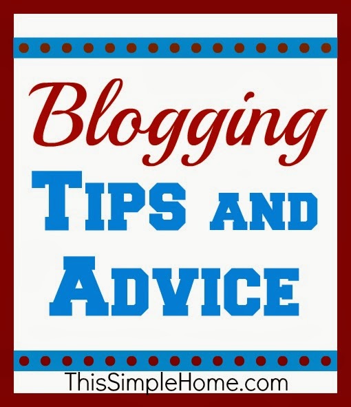 Beginner Blogger Advice - This Simple Home