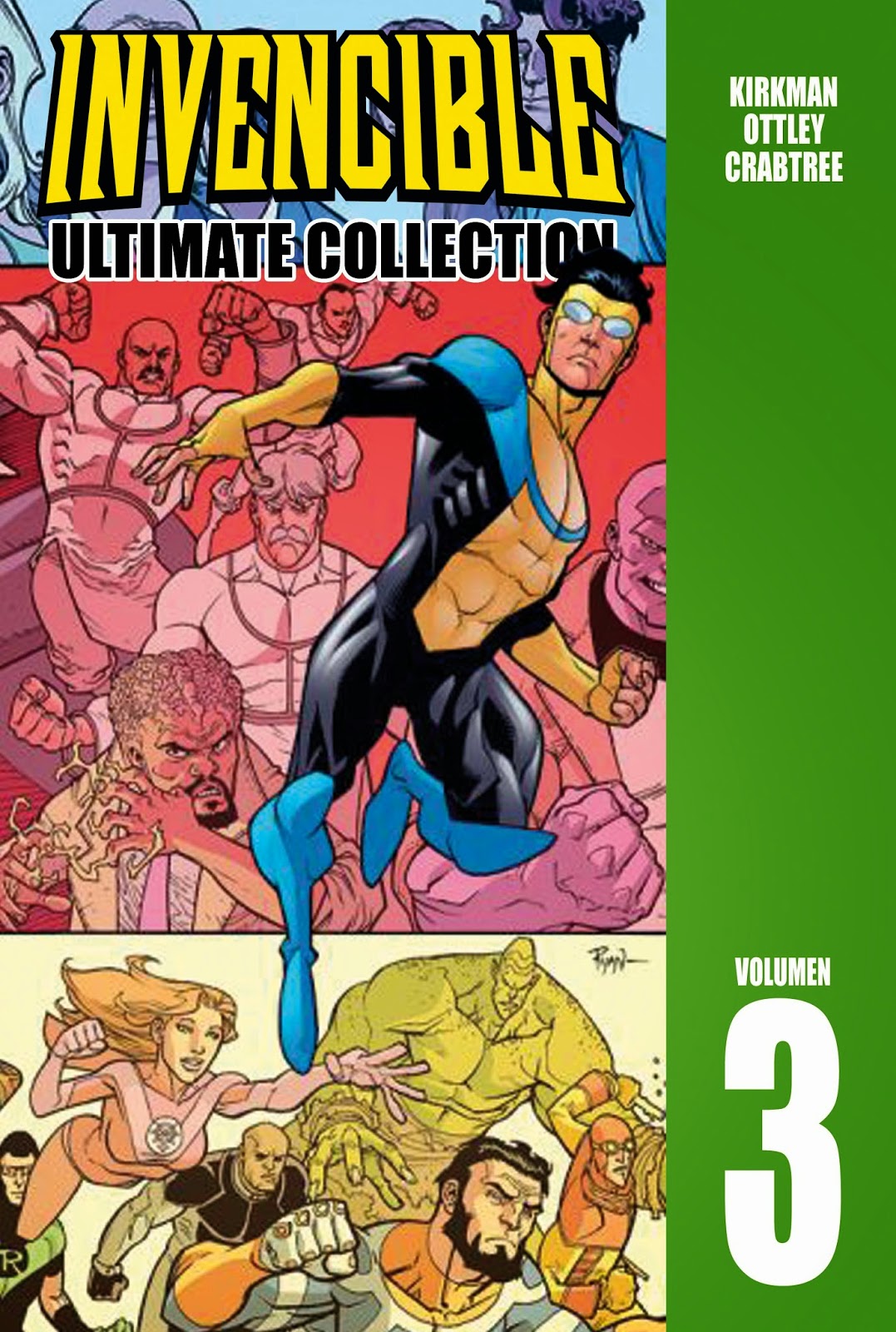 El lector impaciente...: “Invencible Ultimate Collection 3”, de Robert ...