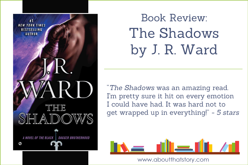 Book Review: The Shadows (Black Dagger Brotherhood #13) by J. R. Ward ...