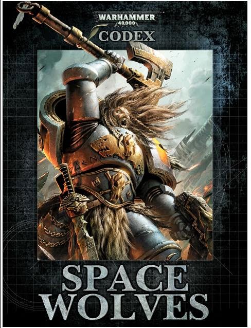 Facing The Grey Tide: Space Wolves Codex Review - In Depth