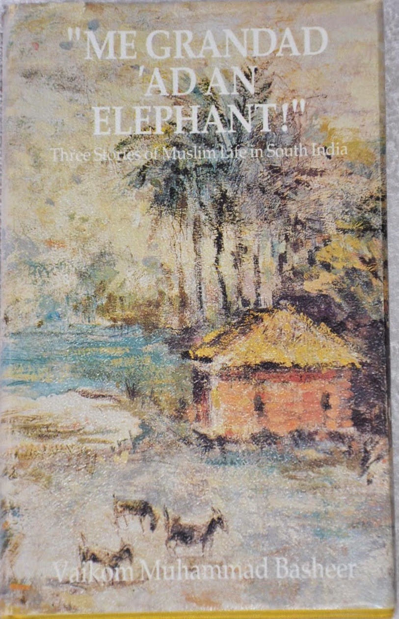 jaisiri: Vaikom Muhammad Basheer … another out-of-print book resurfaces ...