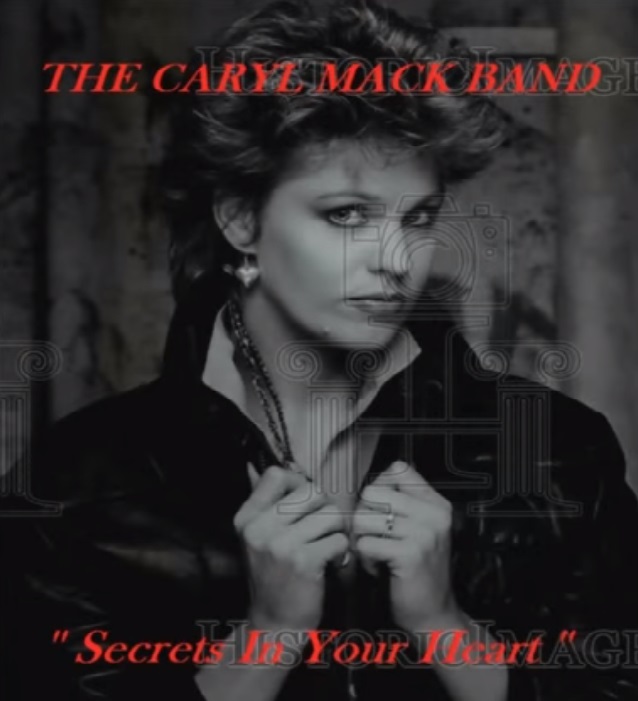 AOR Night Drive: The Caryl Mack Band - Secret's In Your Heart [Single ...