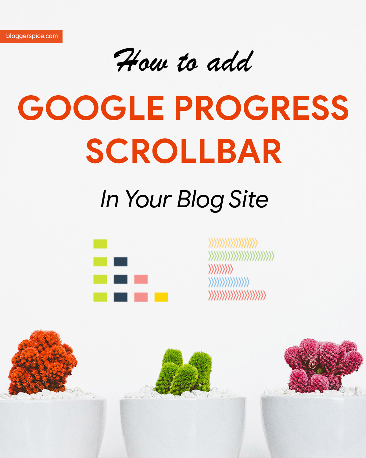 How To Add Google Progress Scrollbar On Top Of Your BlogSpot Page BloggerSpice SEO Training 