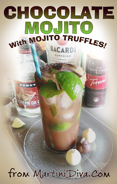 The MARTINI DIVA: CHOCOLATE MOJITO COCKTAIL & MOJITO TRUFFLES RECIPES