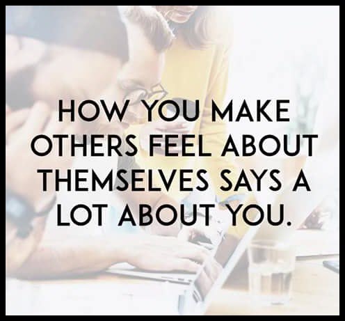 How you make others feel - Staying Alive is Not Enough