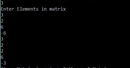 All C Programs: Program 289: Program to Check whether given Matrix is ...
