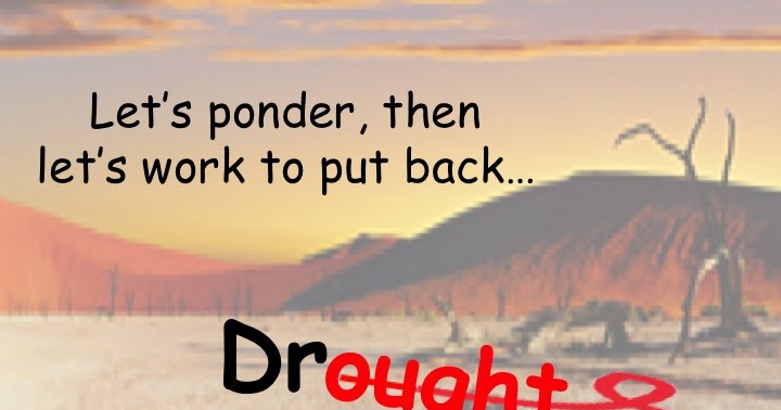 Life in the Key of 'J!': The Ought in Drought (Poem)