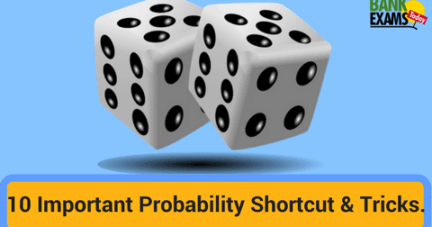 10 Important Probability Shortcut & Tricks.
