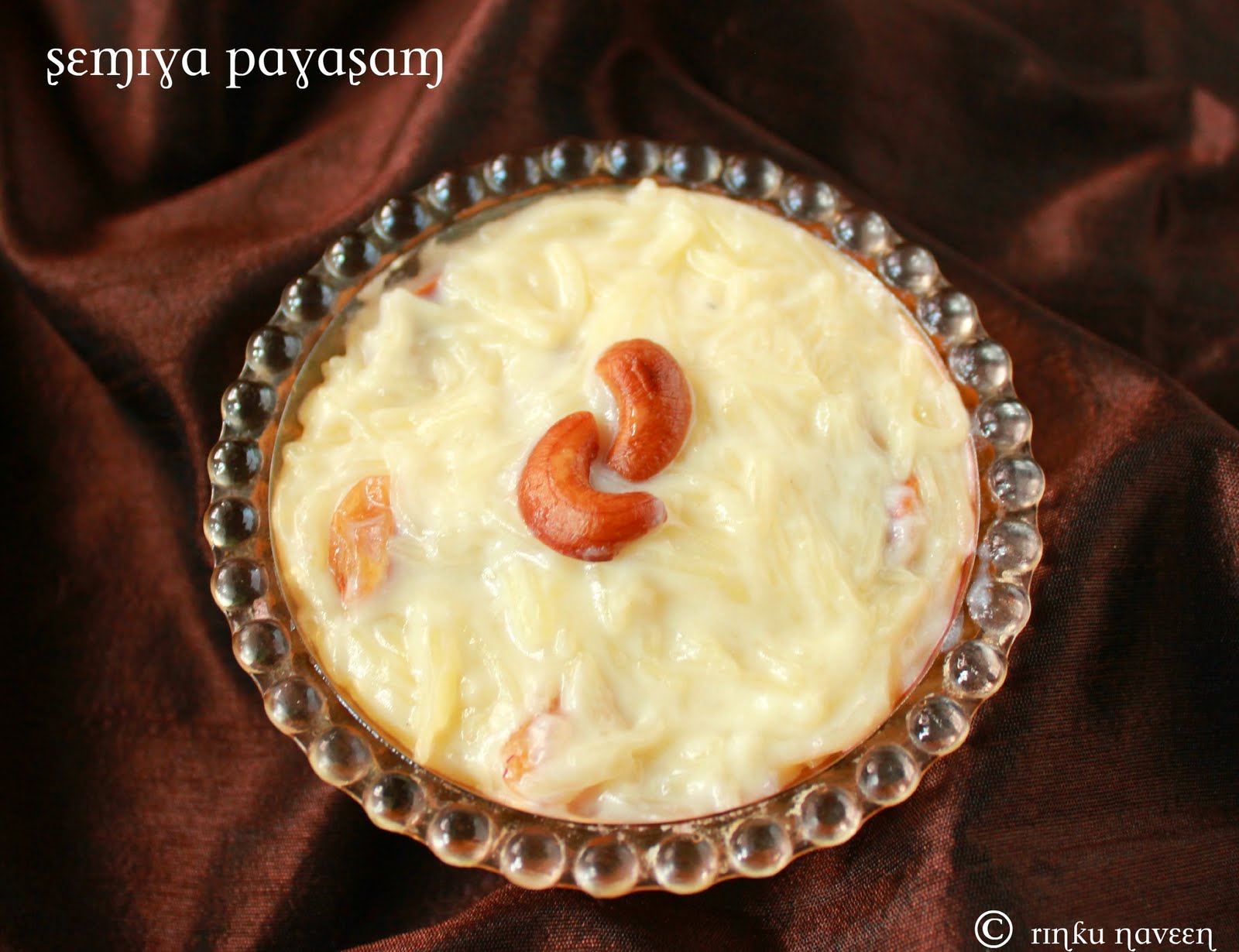My Food Treats: Semiya Payasam/ Vermicelli Kheer/ Dessert - Onam Sadhya ...