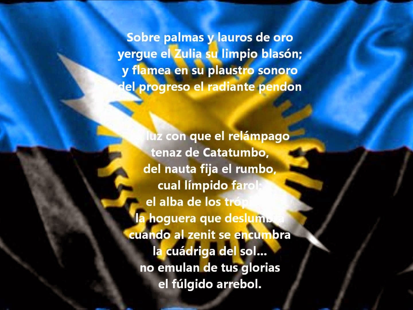 La Zulianidad: Himno del estado Zulia