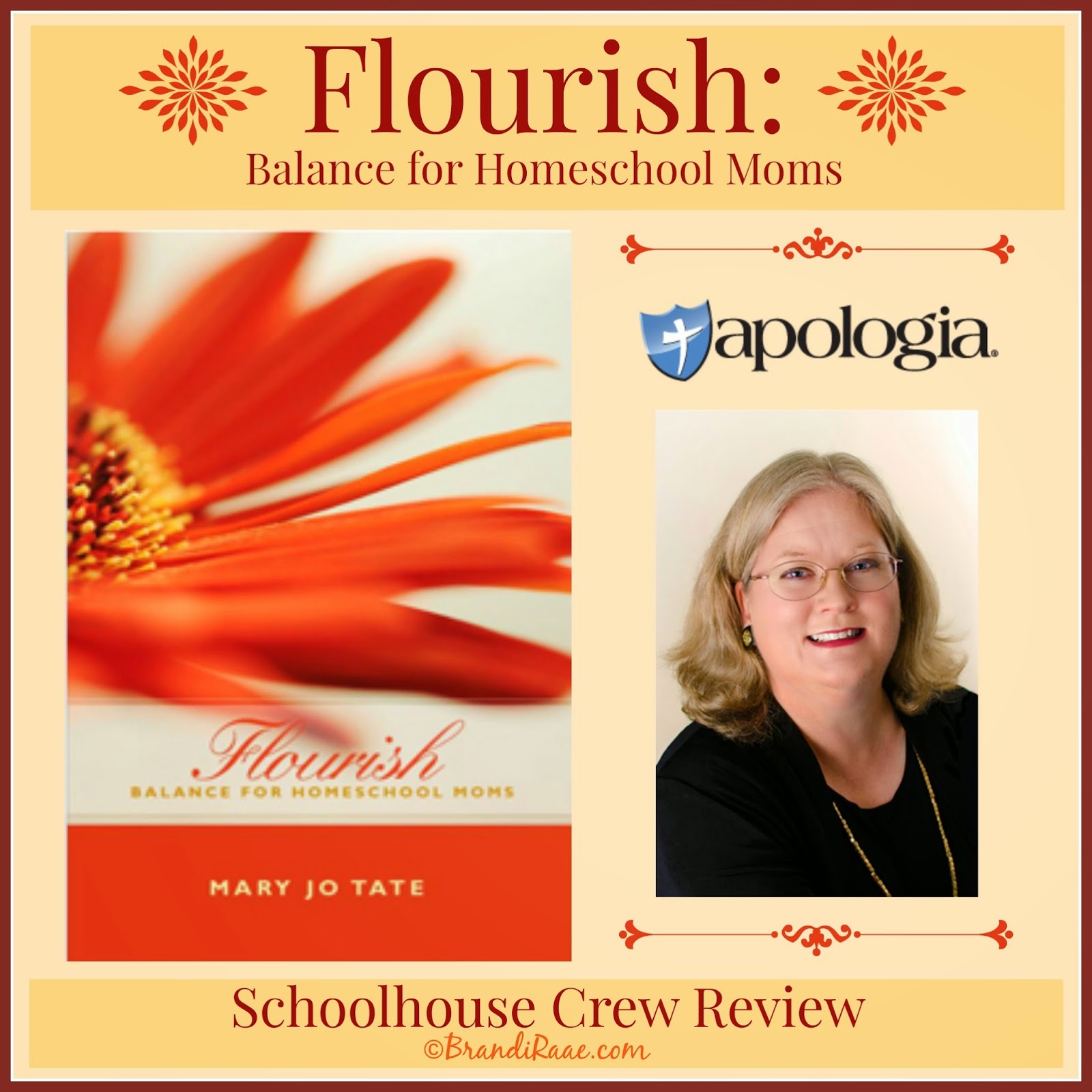 Brandi Raae: Flourish: Balance for Homeschool Moms {Schoolhouse Review}