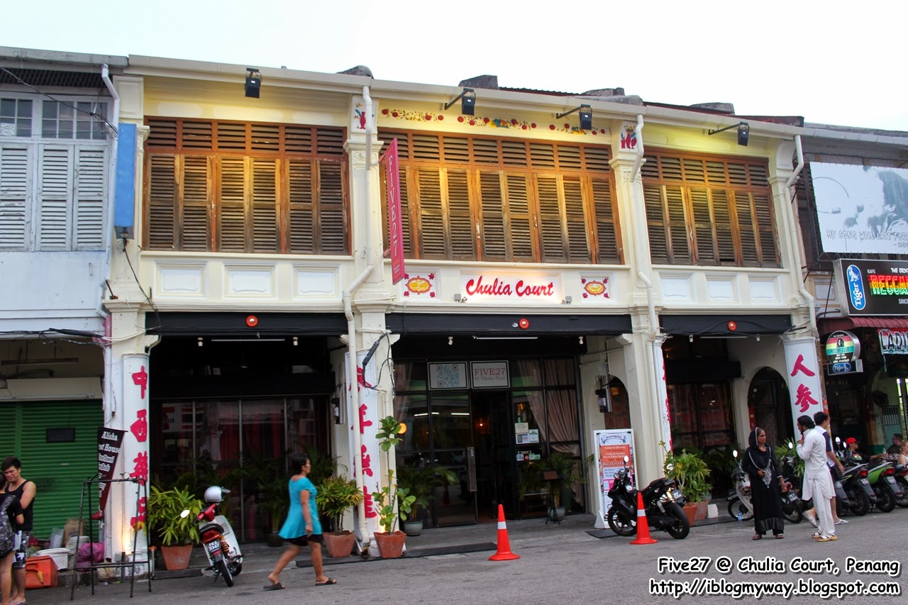 Five27 Chulia Court @ Lebuh Chulia, Penang - I Blog My Way