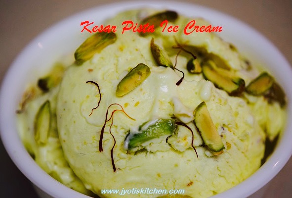 Kesar Pista Ice Cream | Instant No Cook Recipe | Jyoti's Kitchen ...