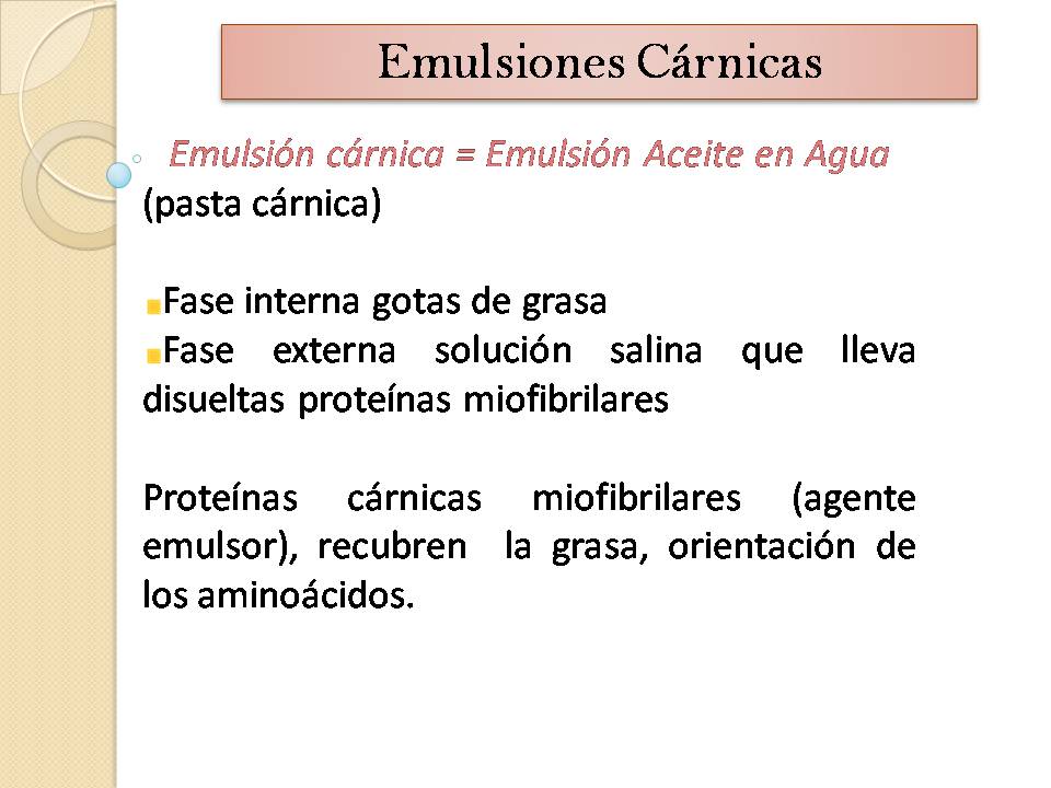 Ingeniería en Alimentos: Emulsiones cárnicas