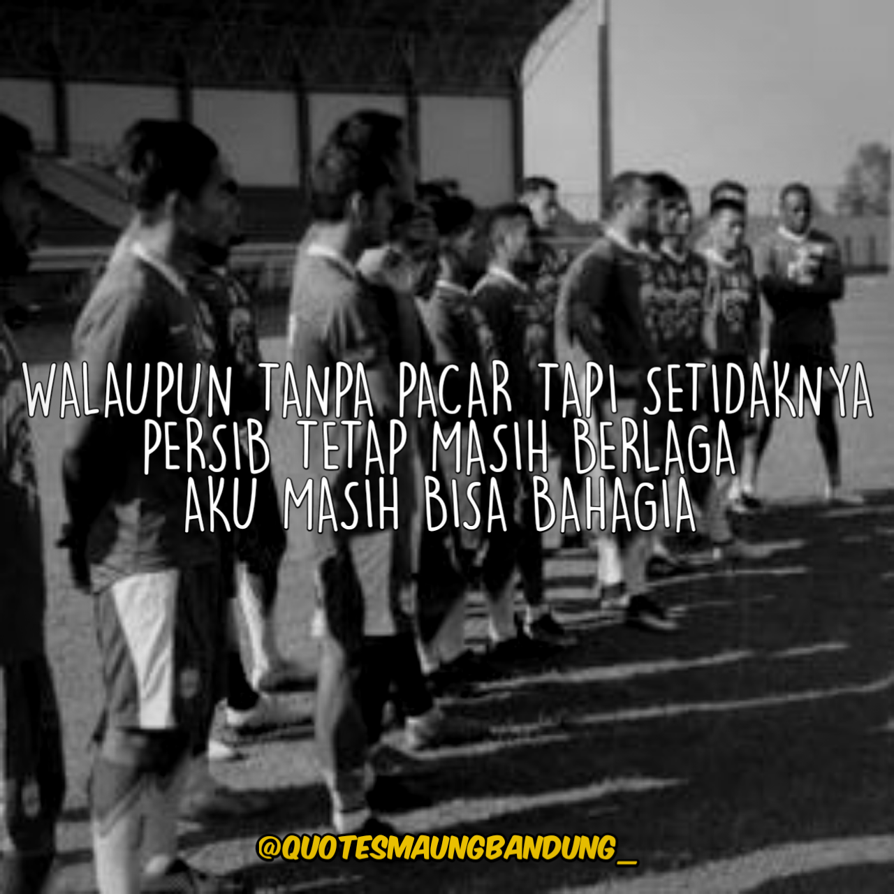 Quotes Maung Bandung : Juni 2018