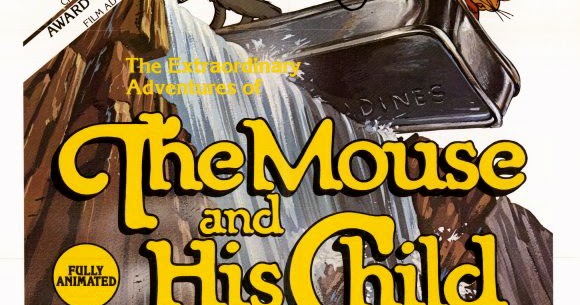 Every 70s Movie: The Mouse and His Child (1977)