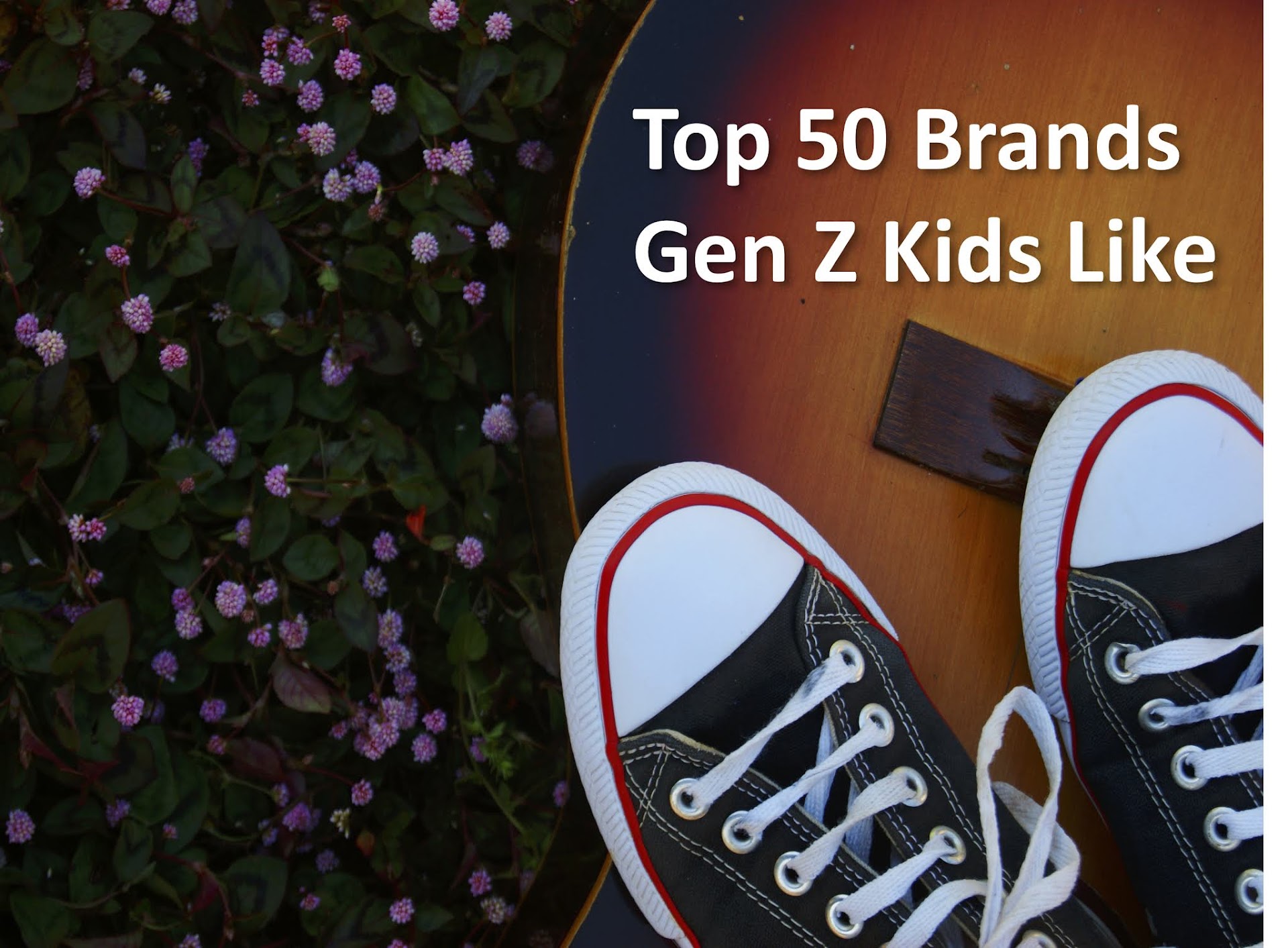 Top 50 Brands Gen Z Kids Like ~ RELEVANT CHILDREN'S MINISTRY