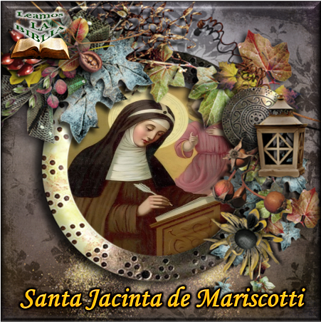 Leamos la BIBLIA: Santa Jacinta de Mariscotti
