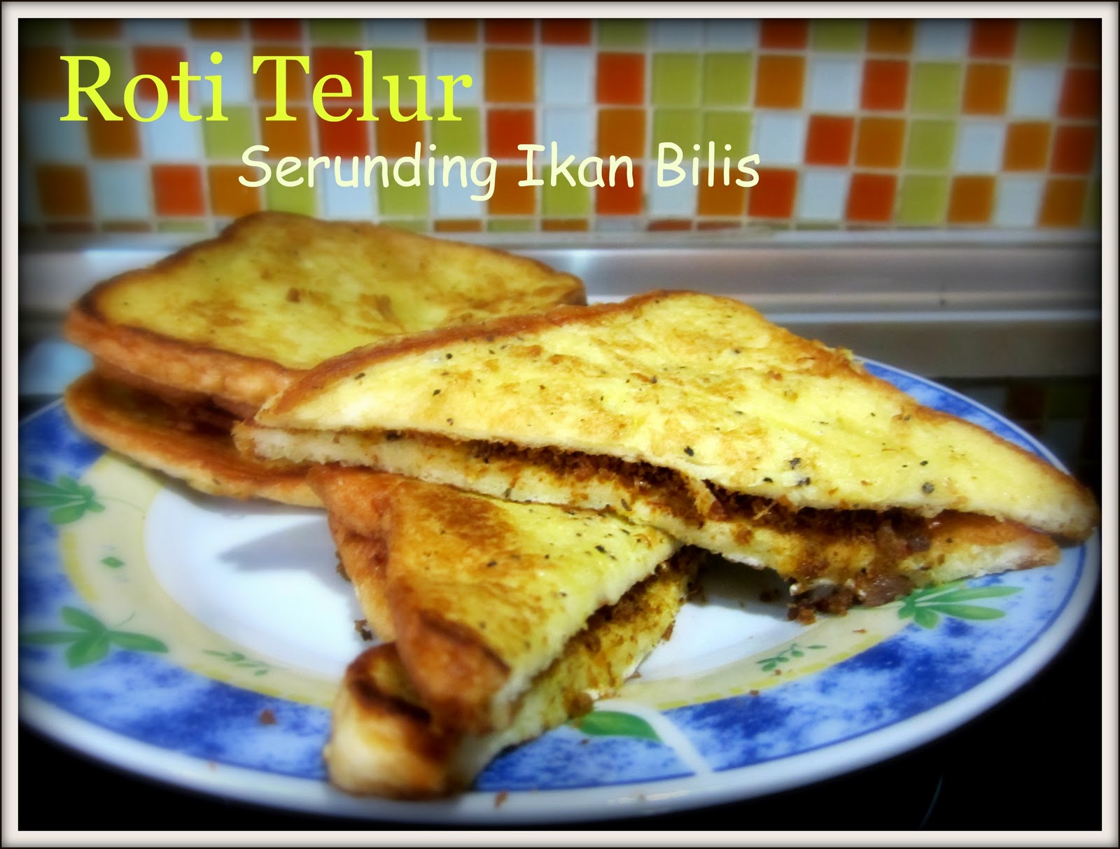 Roti Telur Serunding Ikan Bilis