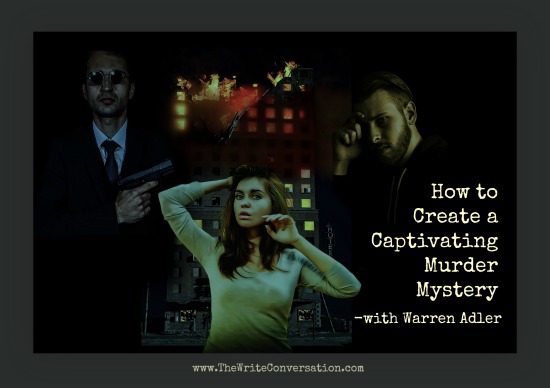 The Write Conversation: How to Create a Captivating Murder Mystery