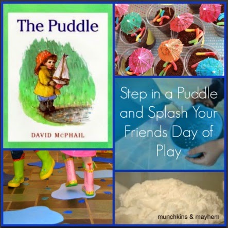 Step in a Puddle Day of Play | Munchkins and Mayhem