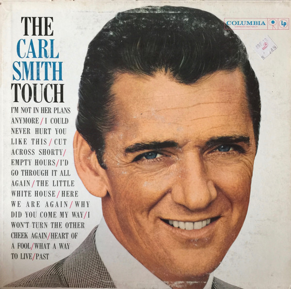 el Rancho: The Carl Smith Touch - Carl Smith (1960)