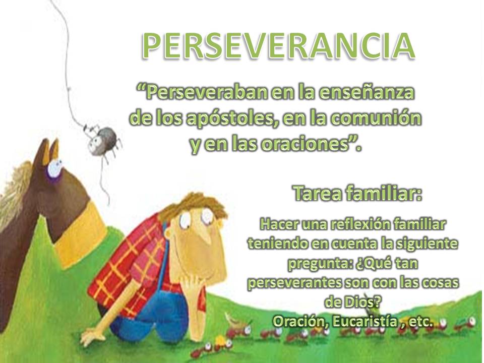 Valores Nazarenos: VALOR DE LA PERSEVERANCIA