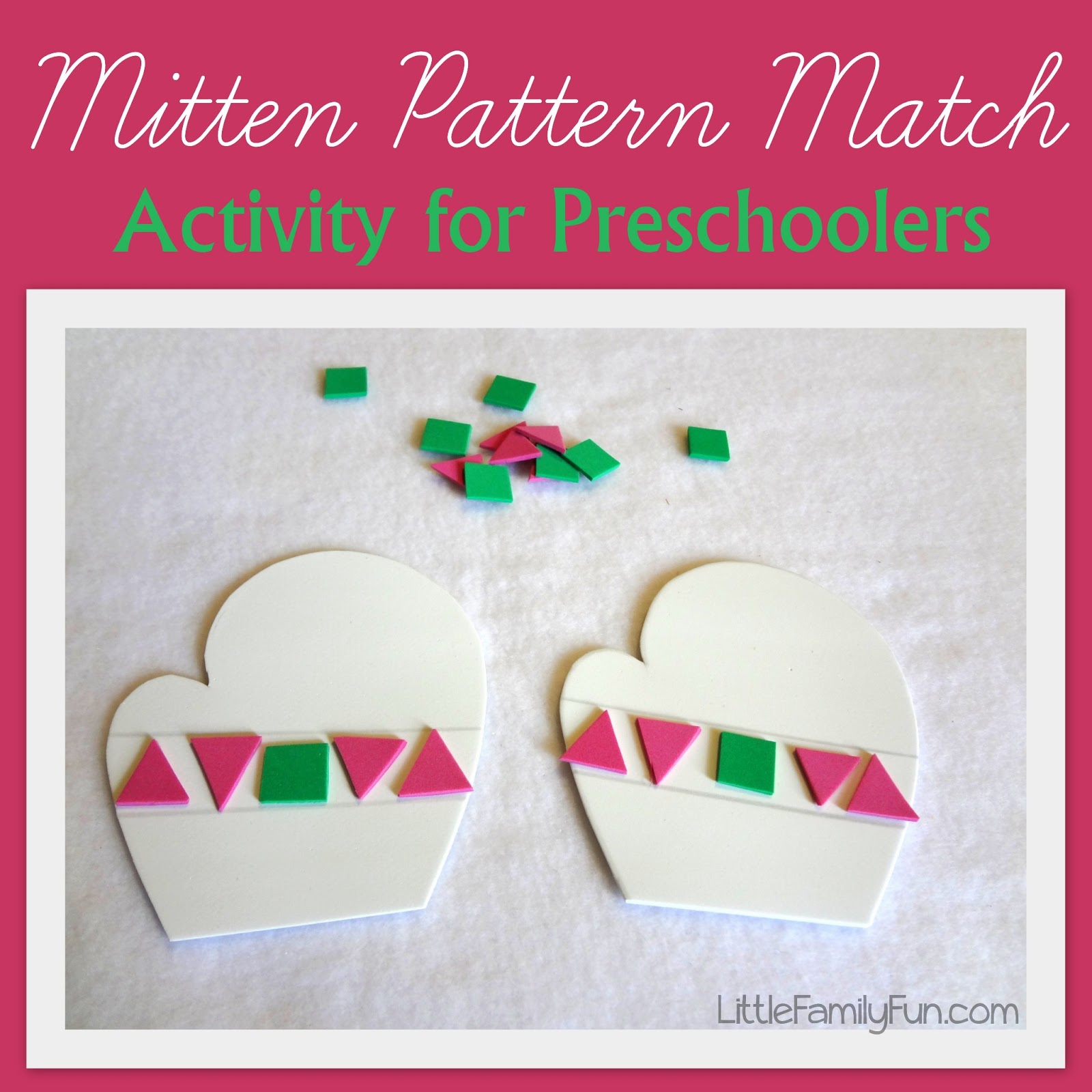 Little Family Fun: Mitten Pattern Match: Activity for Preschoolers