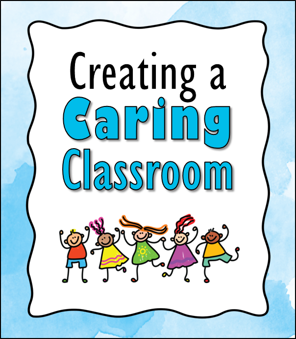 Creating A Caring Classroom - Catalog Library