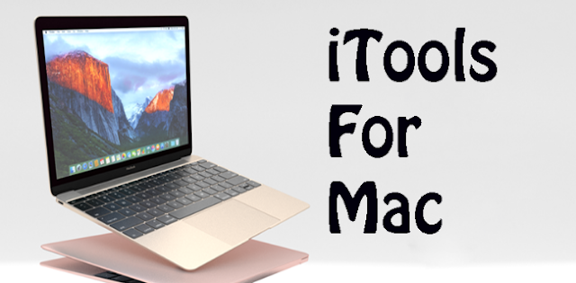 How To Use itools For Mac Properly