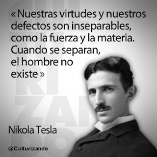 LA GUERRA DE LOS DIOSES: 25 GRANDES FRASES DE NICOLAS TESLA.....