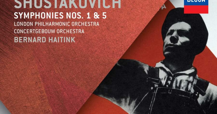 O SER DA MÚSICA: Dmitri Shostakovich (1906-1975) - Symphony No.1, Op.10 e Symphony No.5 in D ...