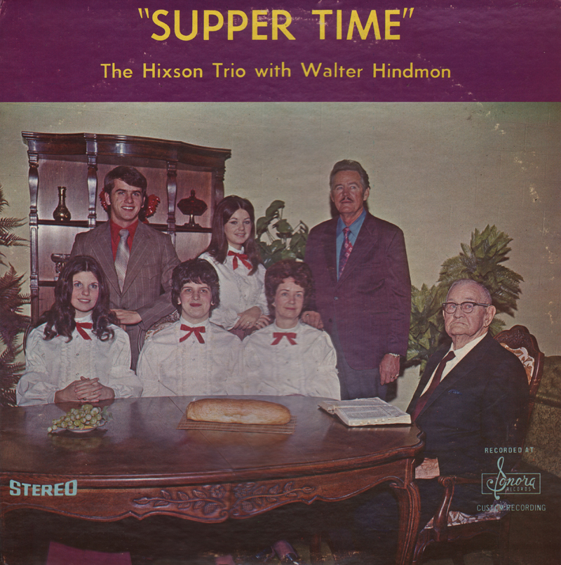 The Good, Bad & Ugly Gospel Record Barn: Supper Time - The Hinson Trio