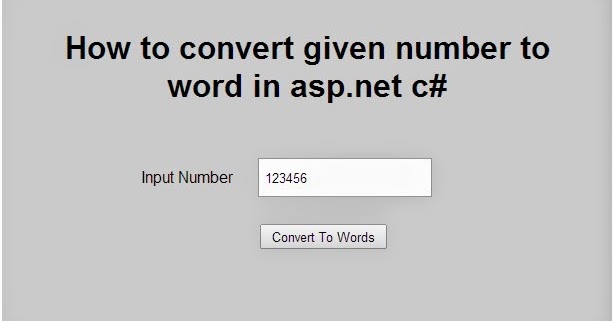ASP.NET CLOUD: How to convert given number to word in asp.net c# ASP.NET CLOUD: How to convert given number to word in asp.net c#