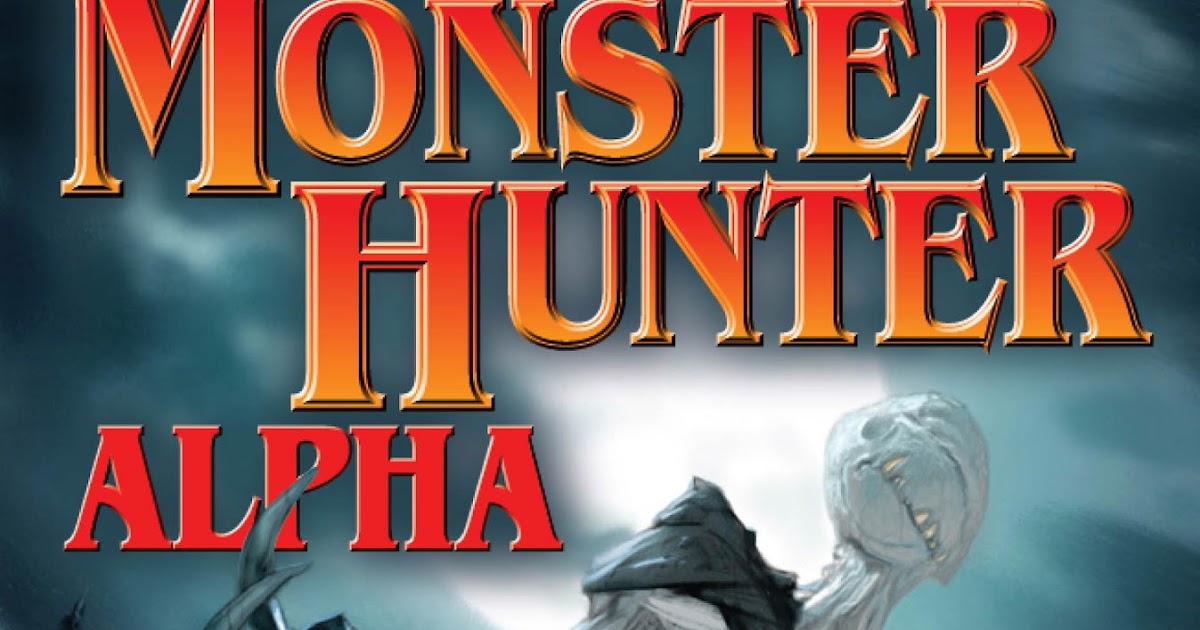 The Royal Library: Review: "Monster Hunter Alpha," by Larry Correia