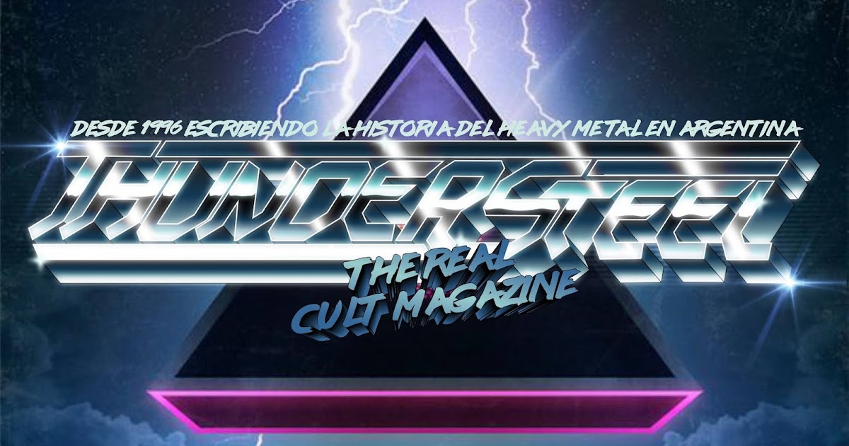 T H U N D E R S T E E L: The Real Cult Magazine: THUNDERSTEEL MAG ...