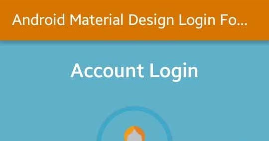 Android Material Design Login Form Xml Ui Design Viral Android Tutorials Examples Ux Ui Design