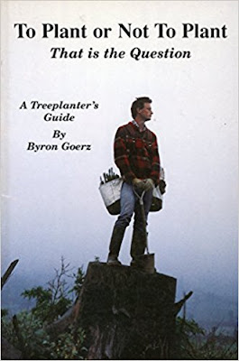 "From the Ridiculous to the Sublime": Canadian Tree Planting Books