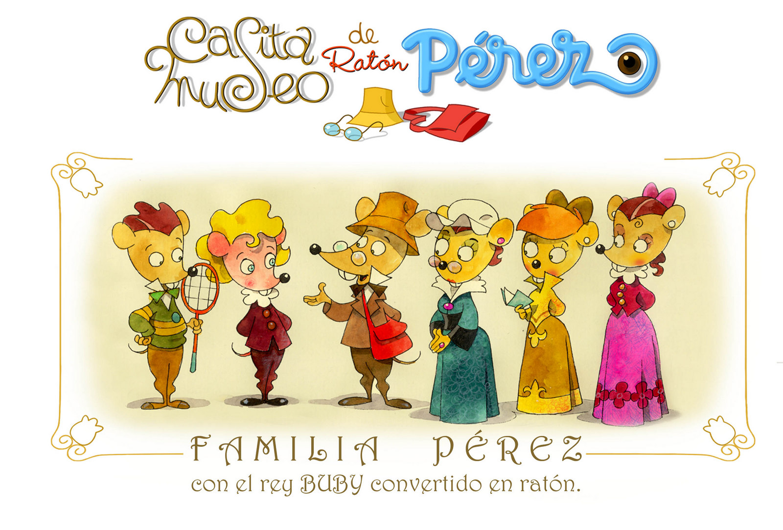 EL BLOG DE LOS GONZÁLEZ, CALERA, ARIAS Y OTROS MÁS: La casa del Ratón Pérez