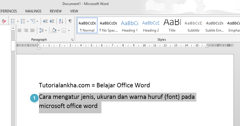 Cara mengatur jenis, ukuran dan warna huruf (font) pada microsoft ...
