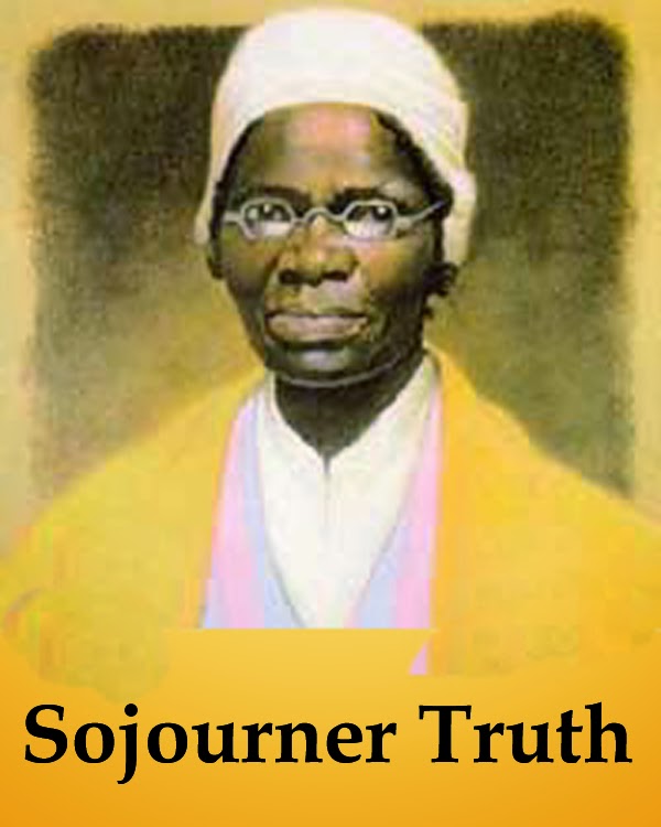 Sami's APUSH Blog: Blog #17 - Sojourner Truth: “Ain’t I a Woman?” Speech