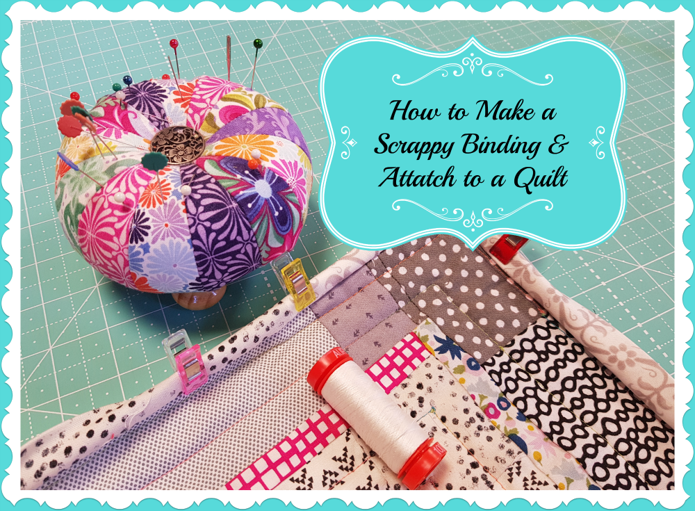 Darvanalee Designs Studio : How to Make a Scrappy Binding and Attach to ...