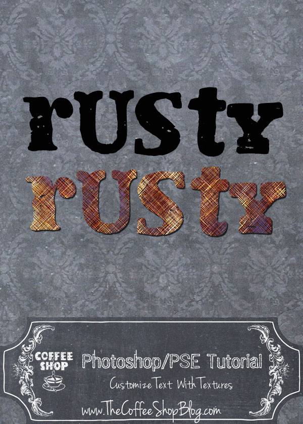 The CoffeeShop Blog: CoffeeShop Photoshop/PSE Tutorial: Customize Text ...