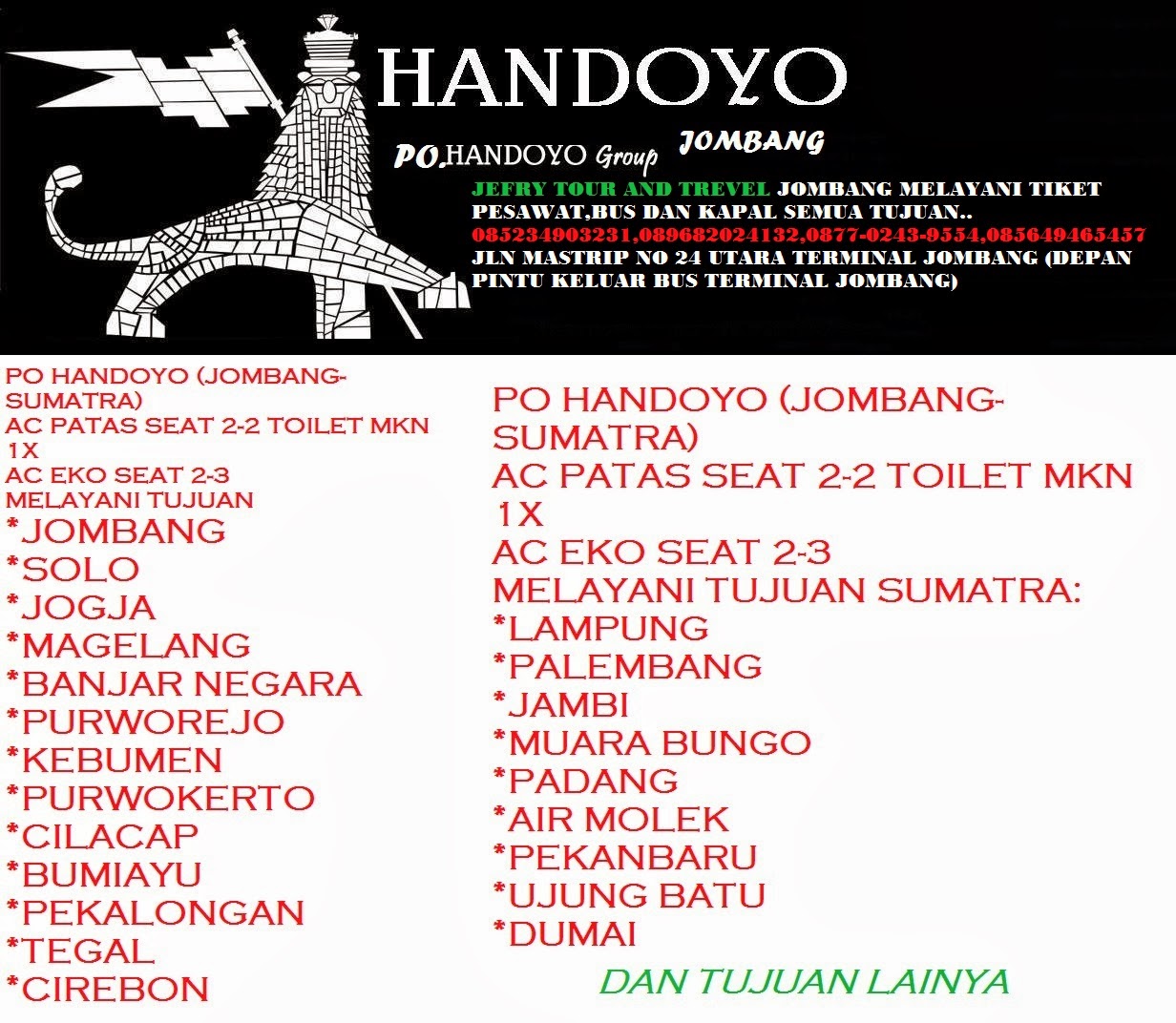 AGEN TIKET JEFRY JOMBANG: TIKET BUS SUMATRA PT A.L.S DAN PO HANDOYO