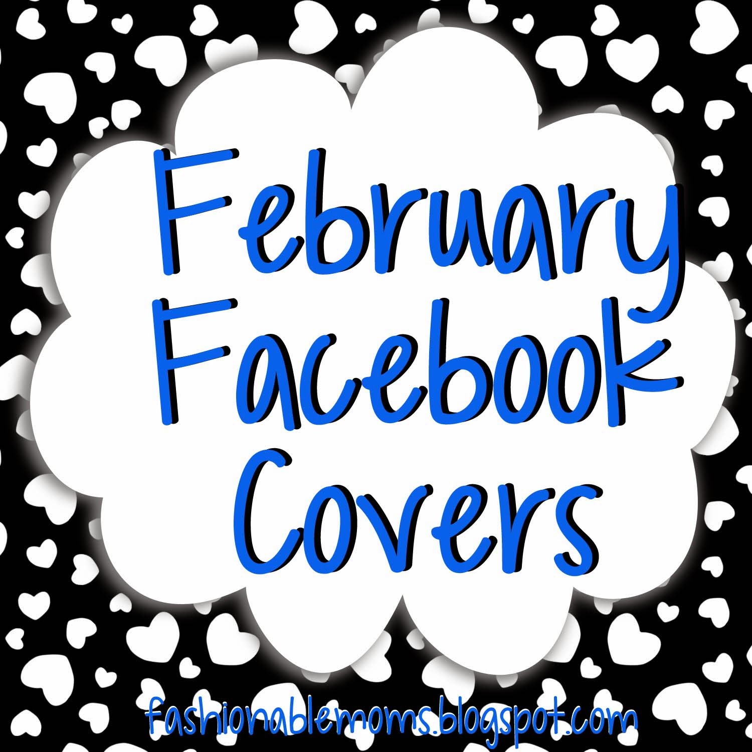 My Fashionable Designs: February Facebook Covers - FREE Download