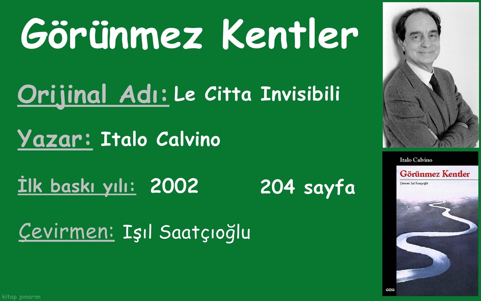 GÖRÜNMEZ KENTLER (Italo CALVİNO)