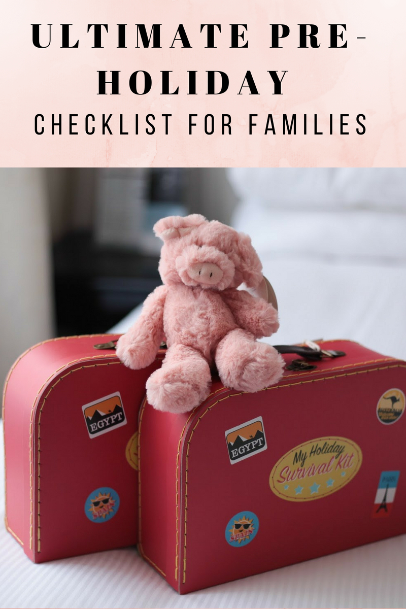 Side Street Style: My Ultimate Pre-Holiday checklist for families