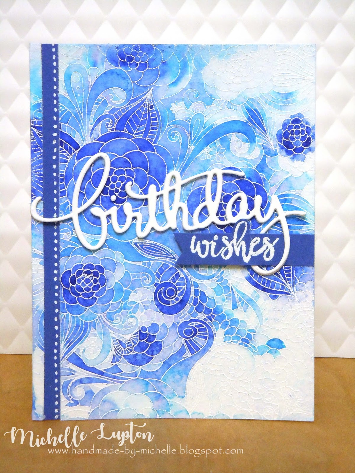 Handmade By Michelle Blue Birthday Wishes Handmade By Michelle Blue Birthday Wishes