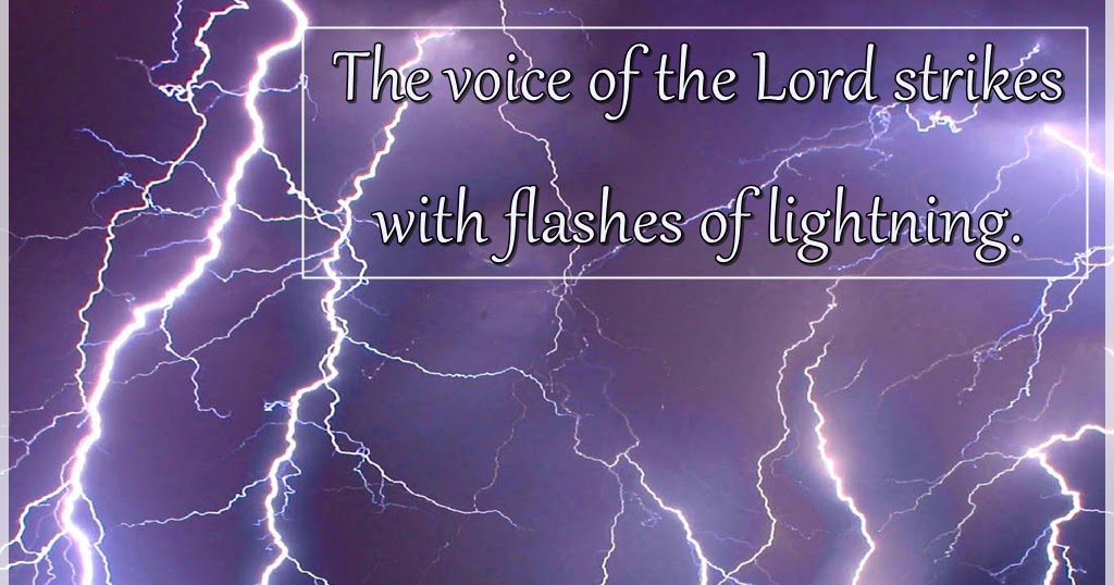 His Word In Pictures Psalm 29 7 His Word In Pictures Psalm 29 7