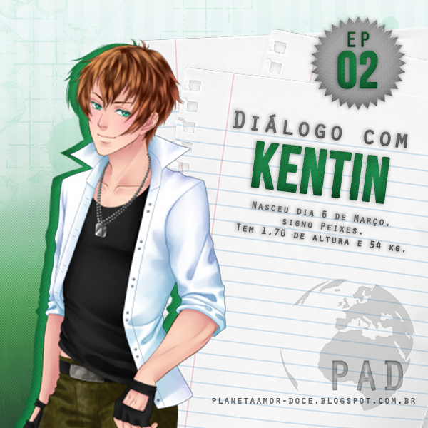 Episódio 02: Diálogo com Ken/Kentin | Planeta Amor Doce